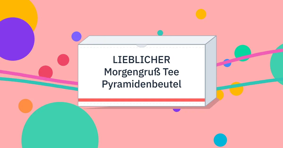 Symbolbild: Packung mit der Aufschrift LIEBLICHER Morgengruß Tee Pyramidenbeutel (PZN 15386399) – Verfügbarkeit und Bezug in Apotheken in Frankfurt am Main