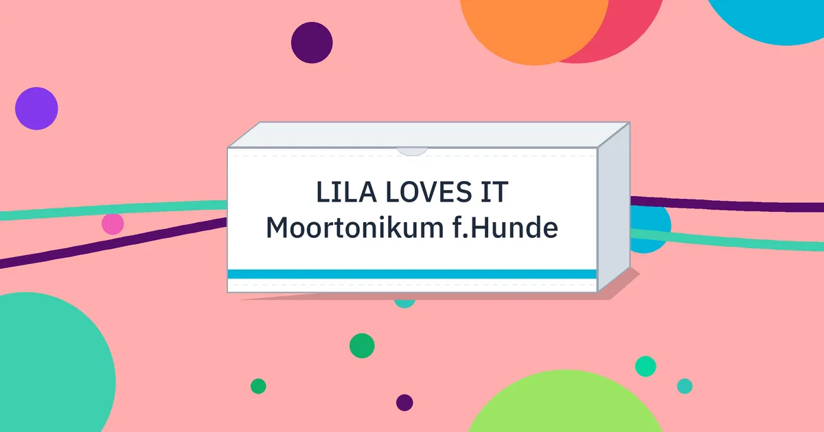 Symbolbild: Packung mit der Aufschrift LILA LOVES IT Moortonikum f.Hunde (PZN 17627424) – Verfügbarkeit und Bezug in Apotheken in Frankfurt am Main