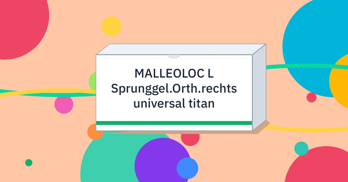 Symbolbild: Packung mit der Aufschrift MALLEOLOC L Sprunggel.Orth.rechts universal titan (PZN 14002215) – Verfügbarkeit und Bezug in Apotheken in Frankfurt am Main