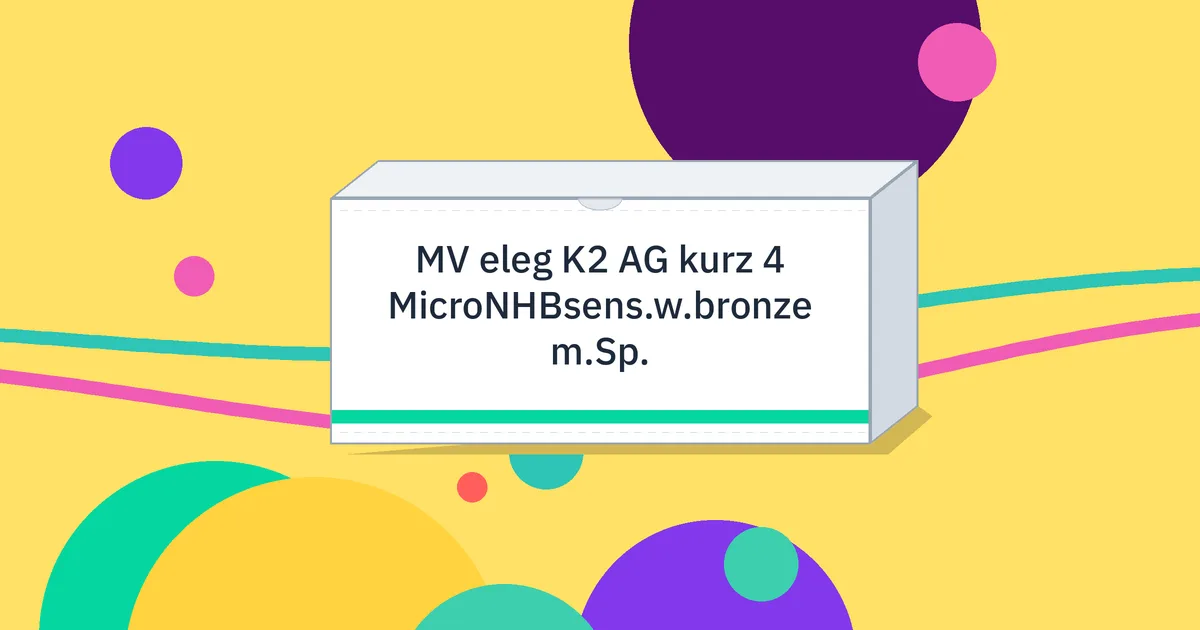Symbolbild: Packung mit der Aufschrift MV eleg K2 AG kurz 4 MicroNHBsens.w.bronze m.Sp. (PZN 15711391) – Verfügbarkeit und Bezug in Apotheken in Frankfurt am Main