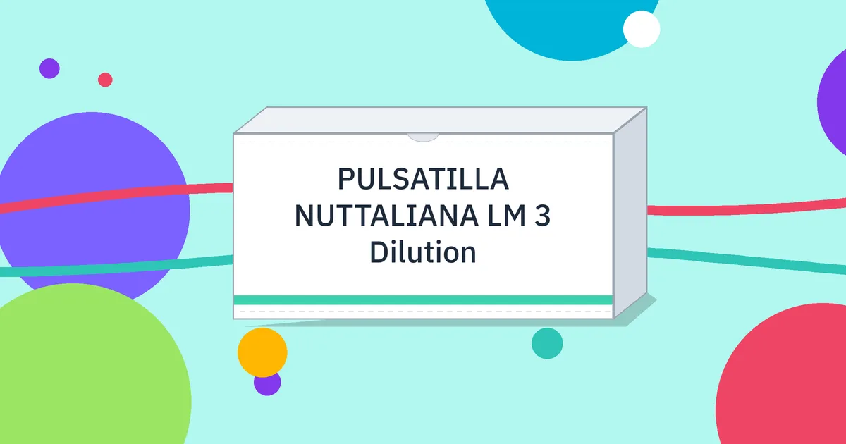 Symbolbild: Packung mit der Aufschrift PULSATILLA NUTTALIANA LM 3 Dilution (PZN 13671210) – Verfügbarkeit und Bezug in Apotheken in Frankfurt am Main