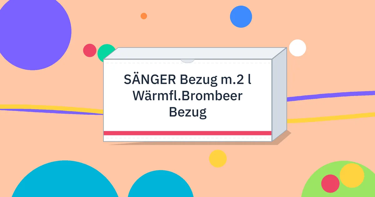 Symbolbild: Packung mit der Aufschrift SÄNGER Bezug m.2 l Wärmfl.Brombeer Bezug (PZN 04645739) – Verfügbarkeit und Bezug in Apotheken in Frankfurt am Main