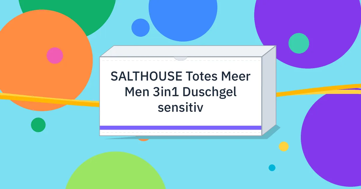 Symbolbild: Packung mit der Aufschrift SALTHOUSE Totes Meer Men 3in1 Duschgel sensitiv (PZN 20019510) – Verfügbarkeit und Bezug in Apotheken in Frankfurt am Main