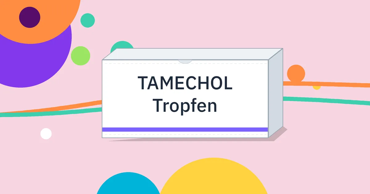 Symbolbild: Packung mit der Aufschrift TAMECHOL Tropfen (PZN 05527338) – Verfügbarkeit und Bezug in Apotheken in Frankfurt am Main