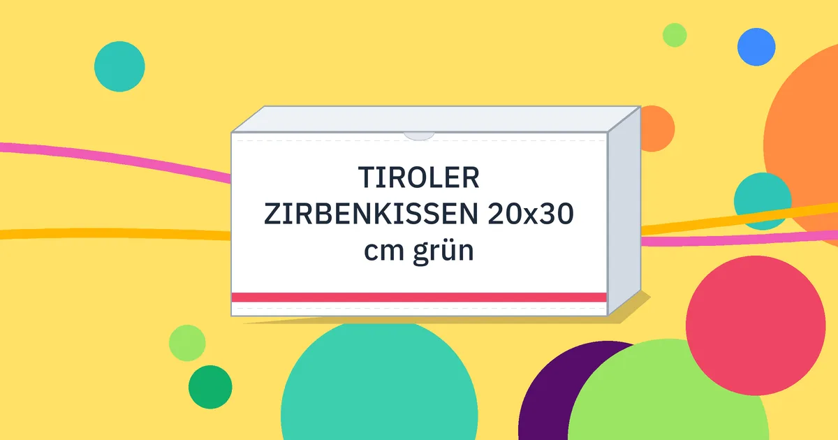Symbolbild: Packung mit der Aufschrift TIROLER ZIRBENKISSEN 20x30 cm grün (PZN 11095305) – Verfügbarkeit und Bezug in Apotheken in Frankfurt am Main