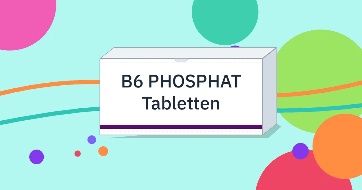 Symbolbild: Packung mit der Aufschrift B6 PHOSPHAT Tabletten (PZN 17164384) – Verfügbarkeit und Bezug in Apotheken in Frankfurt am Main