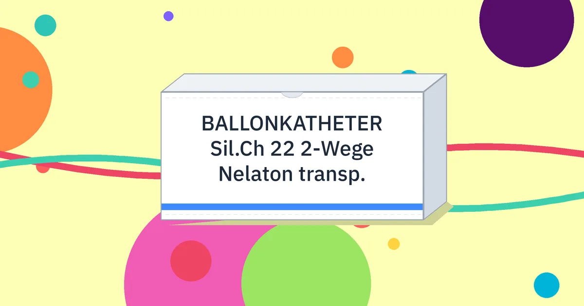 Symbolbild: Packung mit der Aufschrift BALLONKATHETER Sil.Ch 22 2-Wege Nelaton transp. (PZN 14350755) – Verfügbarkeit und Bezug in Apotheken in Frankfurt am Main