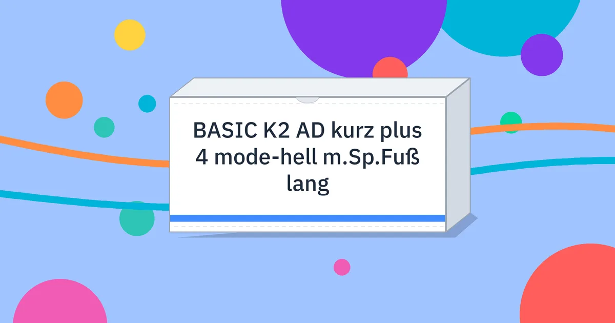 Symbolbild: Packung mit der Aufschrift BASIC K2 AD kurz plus 4 mode-hell m.Sp.Fuß lang (PZN 20264965) – Verfügbarkeit und Bezug in Apotheken in Frankfurt am Main
