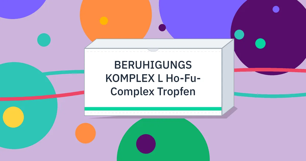 Symbolbild: Packung mit der Aufschrift BERUHIGUNGS KOMPLEX L Ho-Fu-Complex Tropfen (PZN 01742198) – Verfügbarkeit und Bezug in Apotheken in Frankfurt am Main