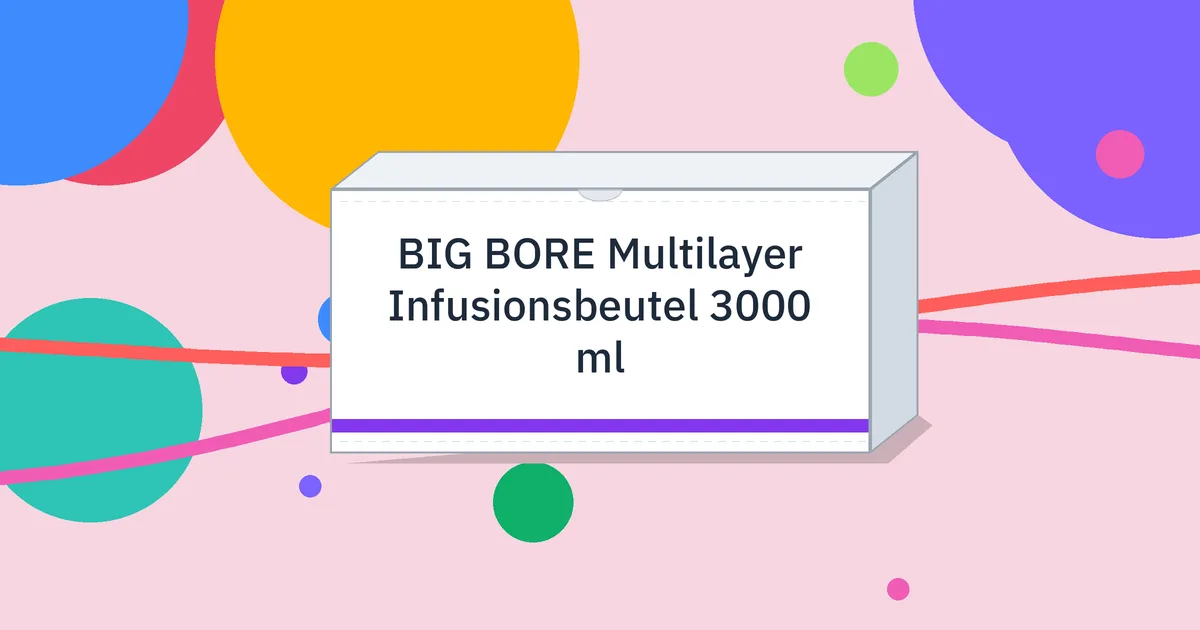 Symbolbild: Packung mit der Aufschrift BIG BORE Multilayer Infusionsbeutel 3000 ml (PZN 11482462) – Verfügbarkeit und Bezug in Apotheken in Frankfurt am Main