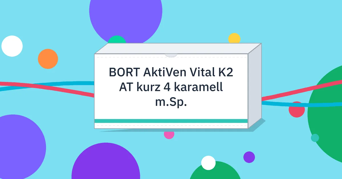 Symbolbild: Packung mit der Aufschrift BORT AktiVen Vital K2 AT kurz 4 karamell m.Sp. (PZN 13737860) – Verfügbarkeit und Bezug in Apotheken in Frankfurt am Main