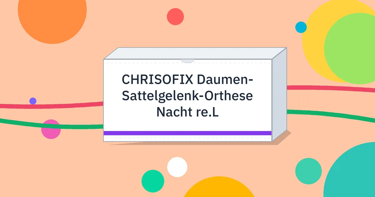 Symbolbild: Packung mit der Aufschrift CHRISOFIX Daumen-Sattelgelenk-Orthese Nacht re.L (PZN 17559869) – Verfügbarkeit und Bezug in Apotheken in Frankfurt am Main