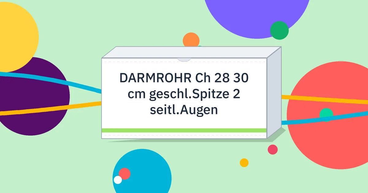 Symbolbild: Packung mit der Aufschrift DARMROHR Ch 28 30 cm geschl.Spitze 2 seitl.Augen (PZN 09092015) – Verfügbarkeit und Bezug in Apotheken in Frankfurt am Main