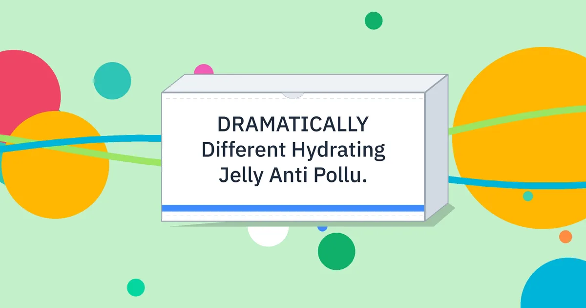 Symbolbild: Packung mit der Aufschrift DRAMATICALLY Different Hydrating Jelly Anti Pollu. (PZN 18893814) – Verfügbarkeit und Bezug in Apotheken in Frankfurt am Main