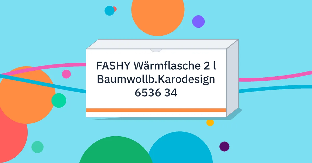 Symbolbild: Packung mit der Aufschrift FASHY Wärmflasche 2 l Baumwollb.Karodesign 6536 34 (PZN 16579189) – Verfügbarkeit und Bezug in Apotheken in Frankfurt am Main