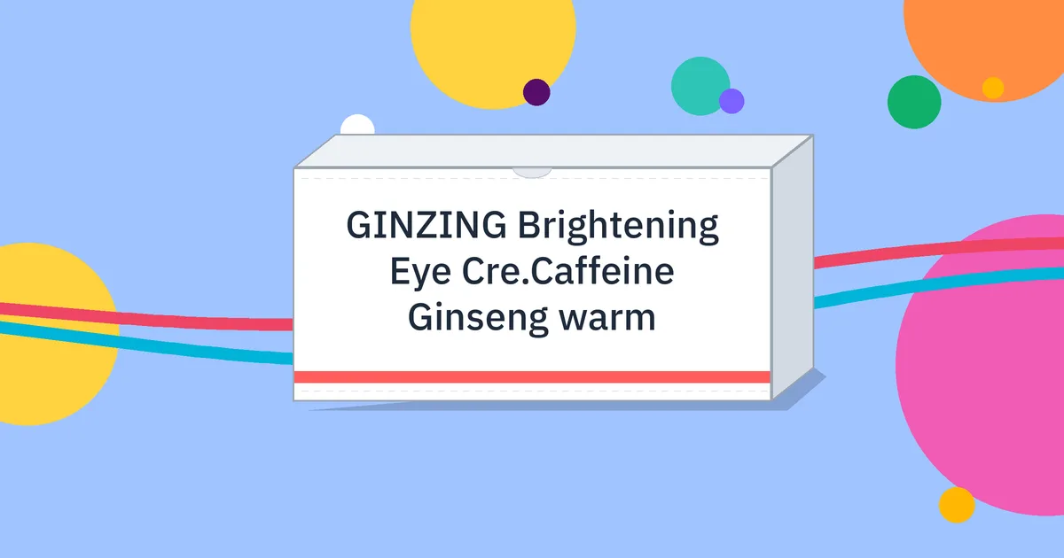 Symbolbild: Packung mit der Aufschrift GINZING Brightening Eye Cre.Caffeine Ginseng warm (PZN 19824146) – Verfügbarkeit und Bezug in Apotheken in Frankfurt am Main