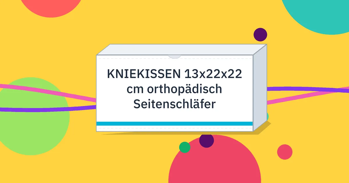 Symbolbild: Packung mit der Aufschrift KNIEKISSEN 13x22x22 cm orthopädisch Seitenschläfer (PZN 16616890) – Verfügbarkeit und Bezug in Apotheken in Frankfurt am Main