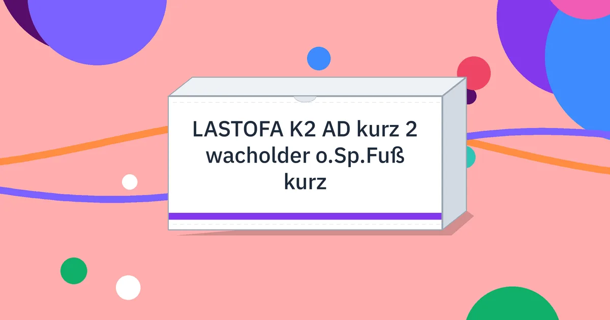 Symbolbild: Packung mit der Aufschrift LASTOFA K2 AD kurz 2 wacholder o.Sp.Fuß kurz (PZN 13799944) – Verfügbarkeit und Bezug in Apotheken in Frankfurt am Main