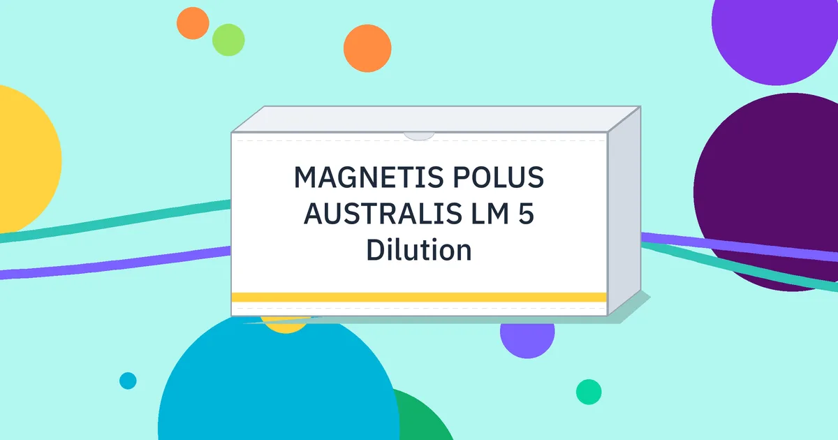 Symbolbild: Packung mit der Aufschrift MAGNETIS POLUS AUSTRALIS LM 5 Dilution (PZN 12941334) – Verfügbarkeit und Bezug in Apotheken in Frankfurt am Main
