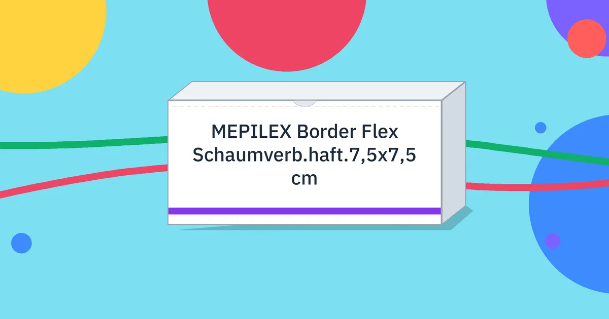 Symbolbild: Packung mit der Aufschrift MEPILEX Border Flex Schaumverb.haft.7,5x7,5 cm (PZN 17558858) – Verfügbarkeit und Bezug in Apotheken in Frankfurt am Main