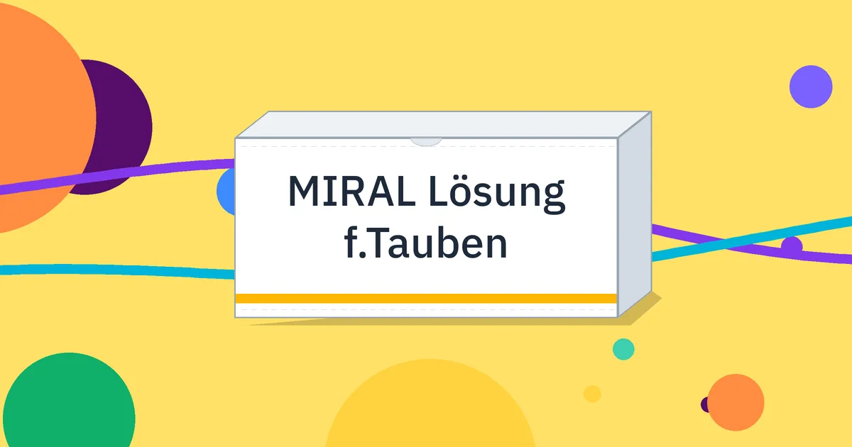 Symbolbild: Packung mit der Aufschrift MIRAL Lösung f.Tauben (PZN 00636092) – Verfügbarkeit und Bezug in Apotheken in Frankfurt am Main