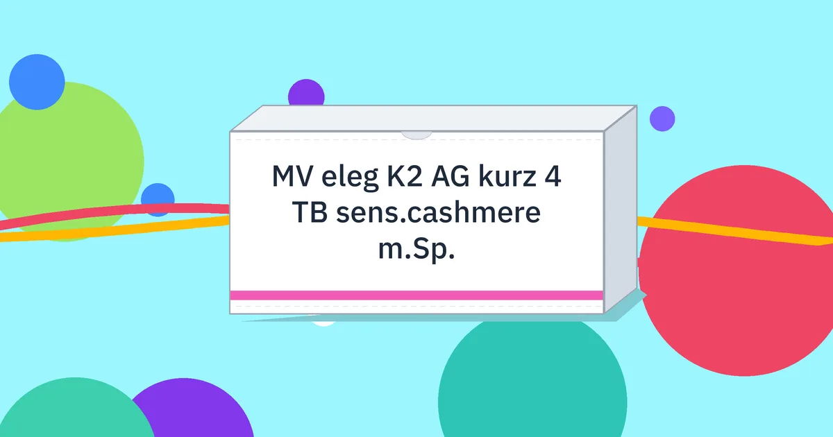 Symbolbild: Packung mit der Aufschrift MV eleg K2 AG kurz 4 TB sens.cashmere m.Sp. (PZN 14674096) – Verfügbarkeit und Bezug in Apotheken in Frankfurt am Main