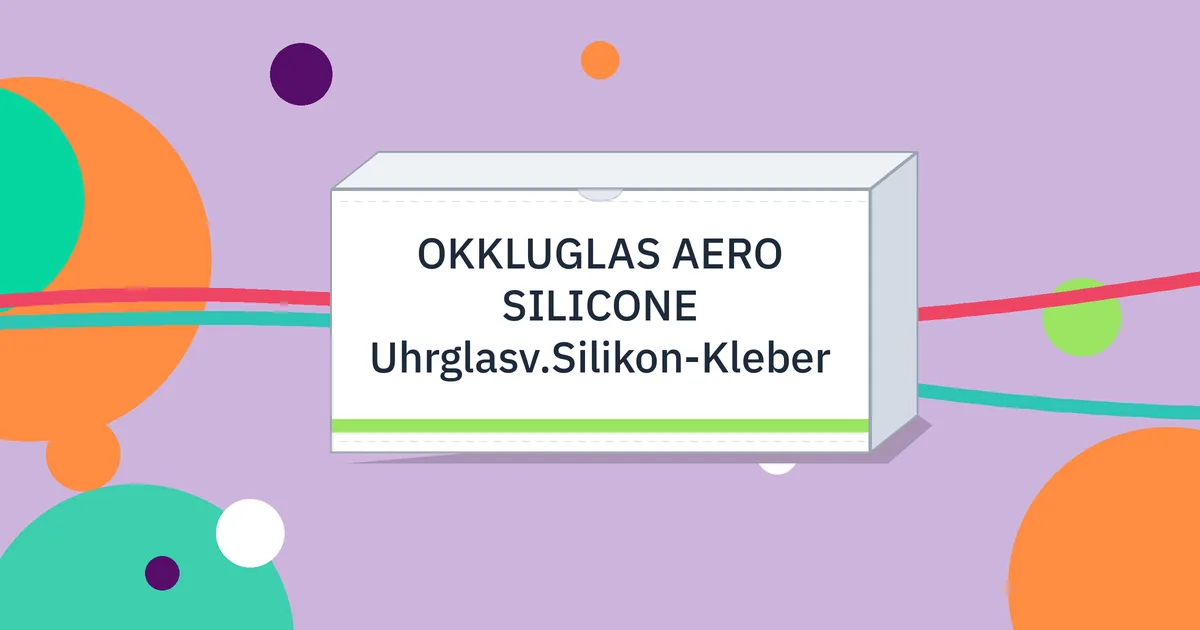 Symbolbild: Packung mit der Aufschrift OKKLUGLAS AERO SILICONE Uhrglasv.Silikon-Kleber (PZN 19061978) – Verfügbarkeit und Bezug in Apotheken in Frankfurt am Main