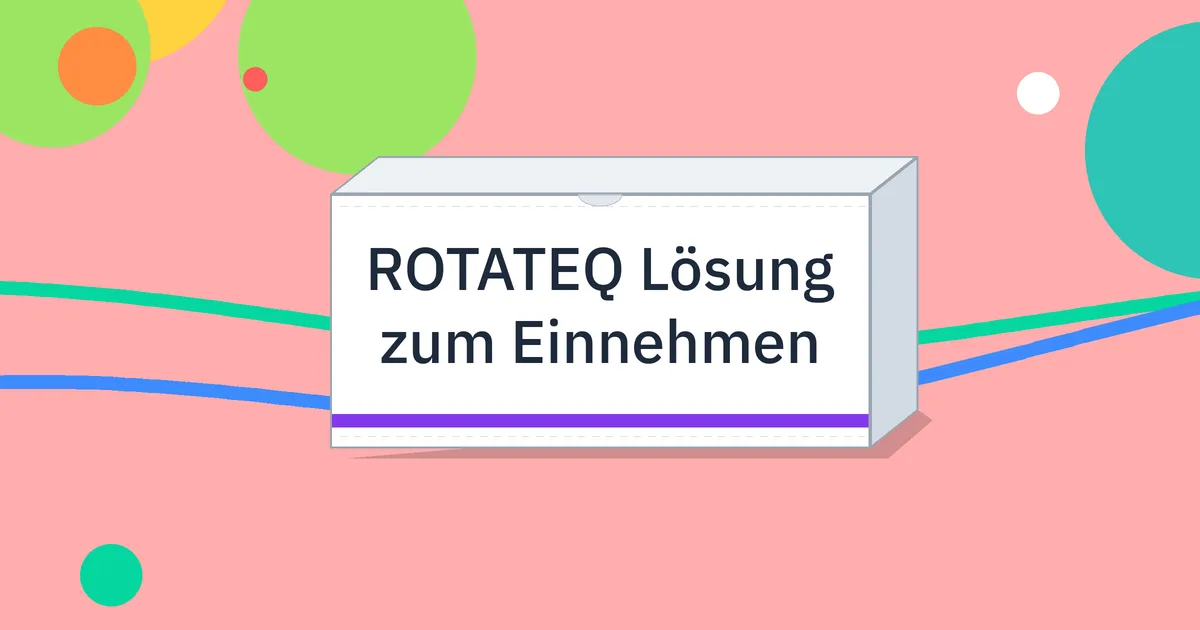 Symbolbild: Packung mit der Aufschrift ROTATEQ Lösung zum Einnehmen (PZN 18083831) – Verfügbarkeit und Bezug in Apotheken in Frankfurt am Main