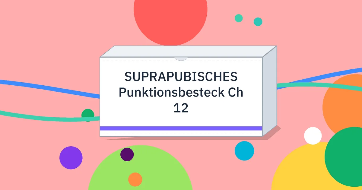 Symbolbild: Packung mit der Aufschrift SUPRAPUBISCHES Punktionsbesteck Ch 12 (PZN 01153065) – Verfügbarkeit und Bezug in Apotheken in Frankfurt am Main