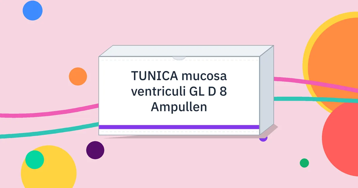 Symbolbild: Packung mit der Aufschrift TUNICA mucosa ventriculi GL D 8 Ampullen (PZN 03788081) – Verfügbarkeit und Bezug in Apotheken in Frankfurt am Main