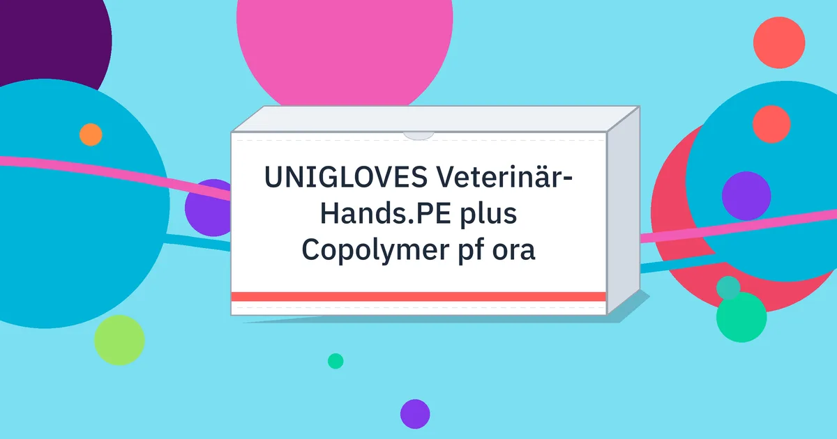 Symbolbild: Packung mit der Aufschrift UNIGLOVES Veterinär-Hands.PE plus Copolymer pf ora (PZN 18100831) – Verfügbarkeit und Bezug in Apotheken in Frankfurt am Main