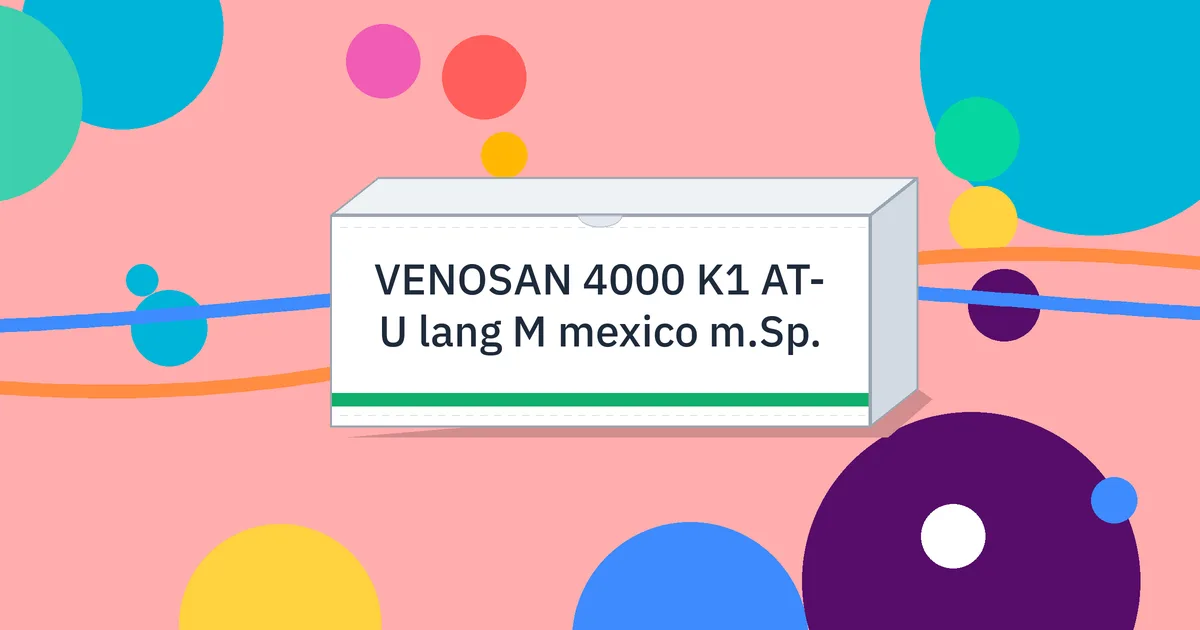 Symbolbild: Packung mit der Aufschrift VENOSAN 4000 K1 AT-U lang M mexico m.Sp. (PZN 14423419) – Verfügbarkeit und Bezug in Apotheken in Frankfurt am Main