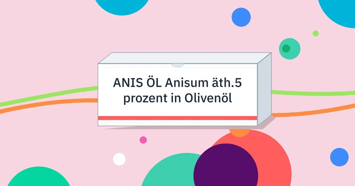 Symbolbild: Packung mit der Aufschrift ANIS ÖL Anisum äth.5 prozent in Olivenöl (PZN 02459180) – Verfügbarkeit und Bezug in Apotheken in Frankfurt am Main
