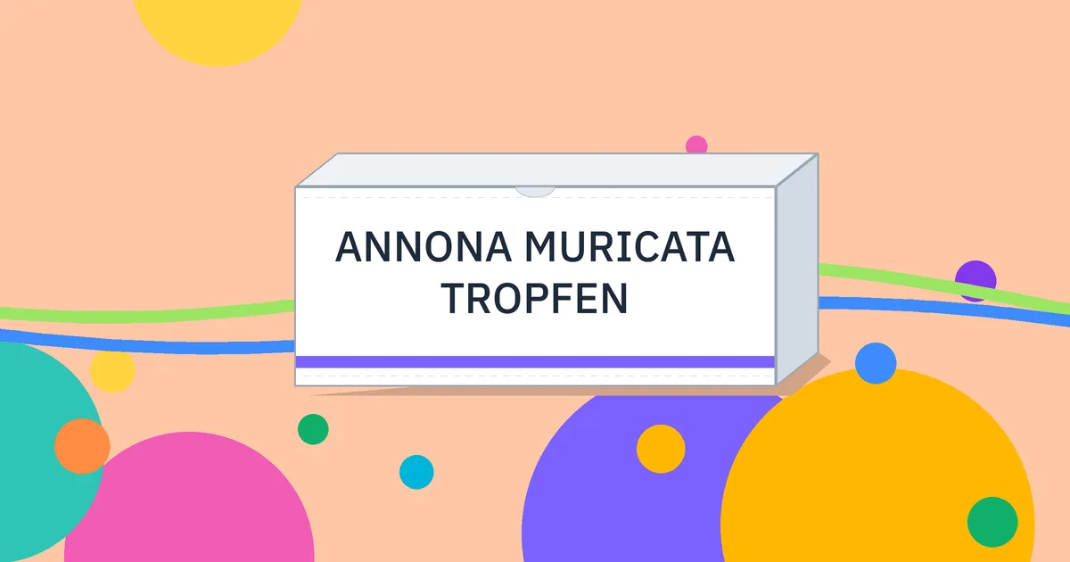 Symbolbild: Packung mit der Aufschrift ANNONA MURICATA TROPFEN (PZN 14127017) – Verfügbarkeit und Bezug in Apotheken in Frankfurt am Main