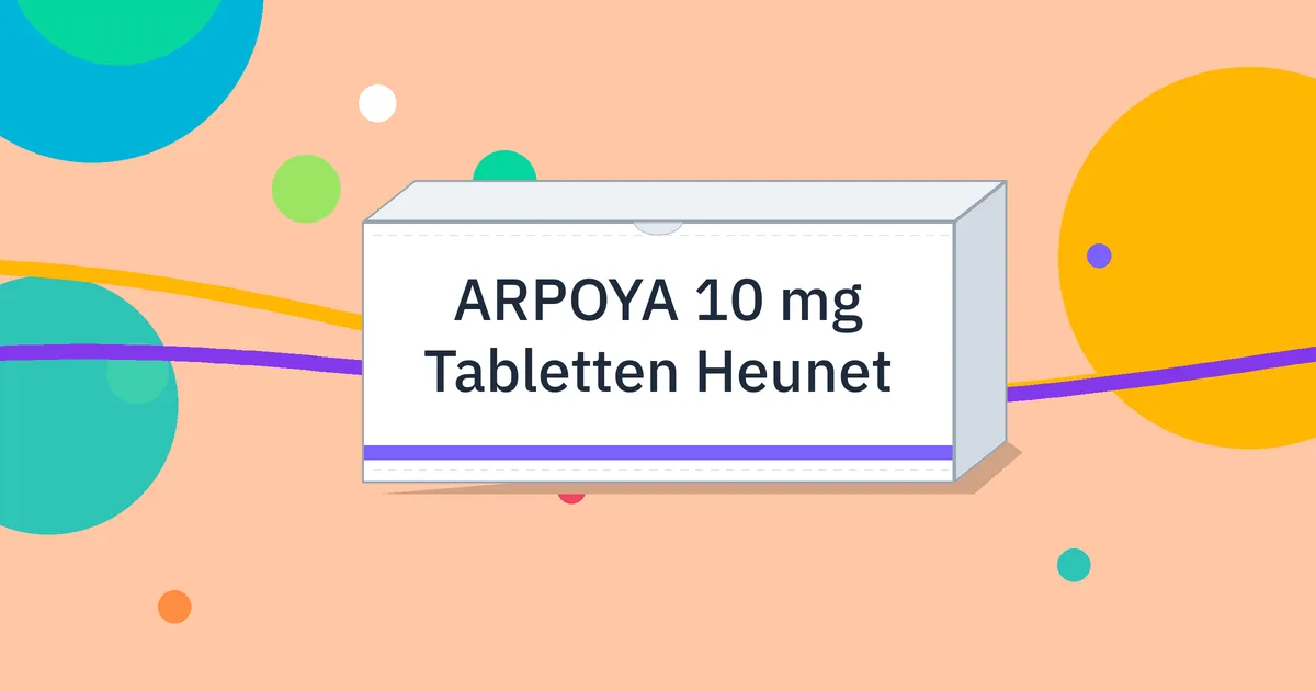 Symbolbild: Packung mit der Aufschrift ARPOYA 10 mg Tabletten Heunet (PZN 13876863) – Verfügbarkeit und Bezug in Apotheken in Frankfurt am Main