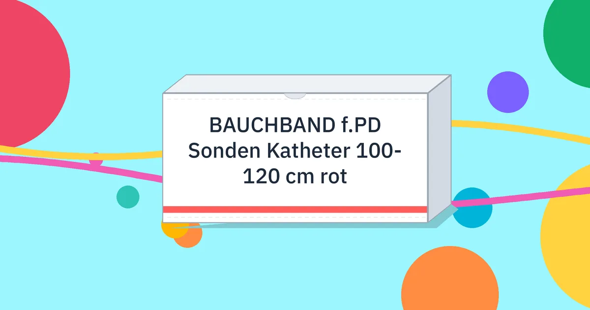 Symbolbild: Packung mit der Aufschrift BAUCHBAND f.PD Sonden Katheter 100-120 cm rot (PZN 20652874) – Verfügbarkeit und Bezug in Apotheken in Frankfurt am Main