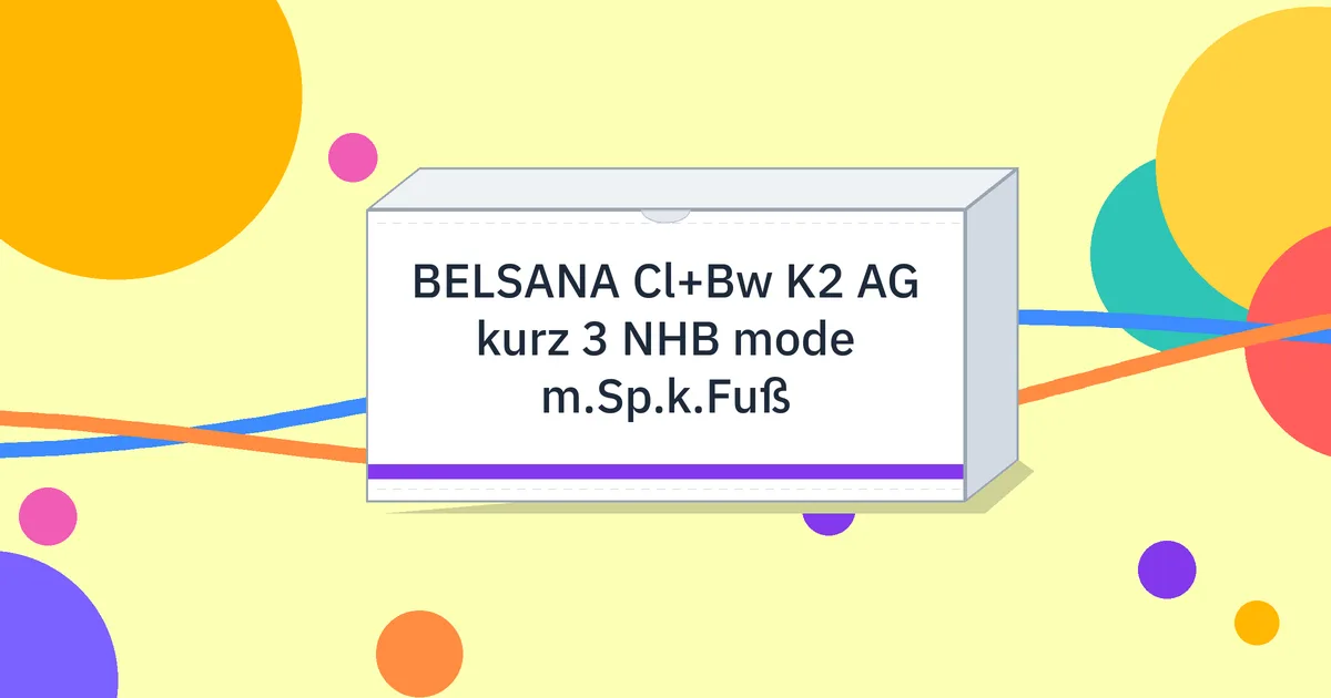 Symbolbild: Packung mit der Aufschrift BELSANA Cl+Bw K2 AG kurz 3 NHB mode m.Sp.k.Fuß (PZN 12246930) – Verfügbarkeit und Bezug in Apotheken in Frankfurt am Main
