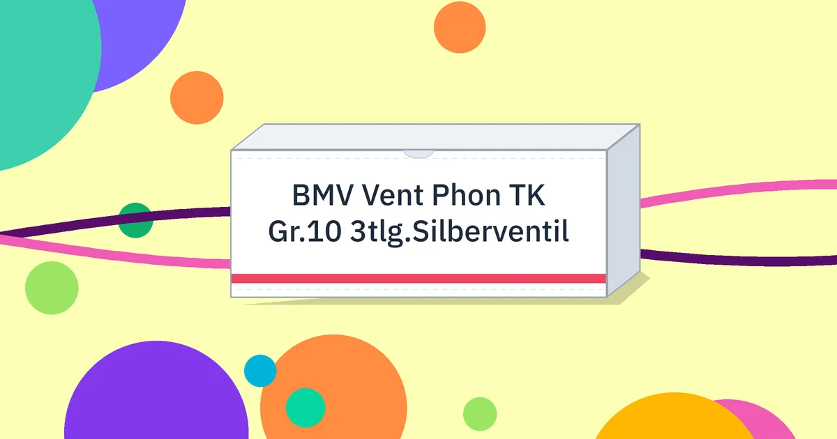 Symbolbild: Packung mit der Aufschrift BMV Vent Phon TK Gr.10 3tlg.Silberventil (PZN 18385176) – Verfügbarkeit und Bezug in Apotheken in Frankfurt am Main