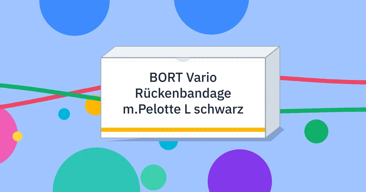 Symbolbild: Packung mit der Aufschrift BORT Vario Rückenbandage m.Pelotte L schwarz (PZN 04100595) – Verfügbarkeit und Bezug in Apotheken in Frankfurt am Main
