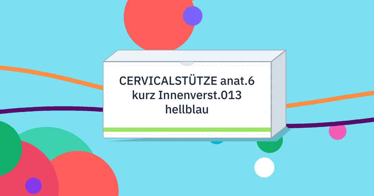 Symbolbild: Packung mit der Aufschrift CERVICALSTÜTZE anat.6 kurz Innenverst.013 hellblau (PZN 08896852) – Verfügbarkeit und Bezug in Apotheken in Frankfurt am Main