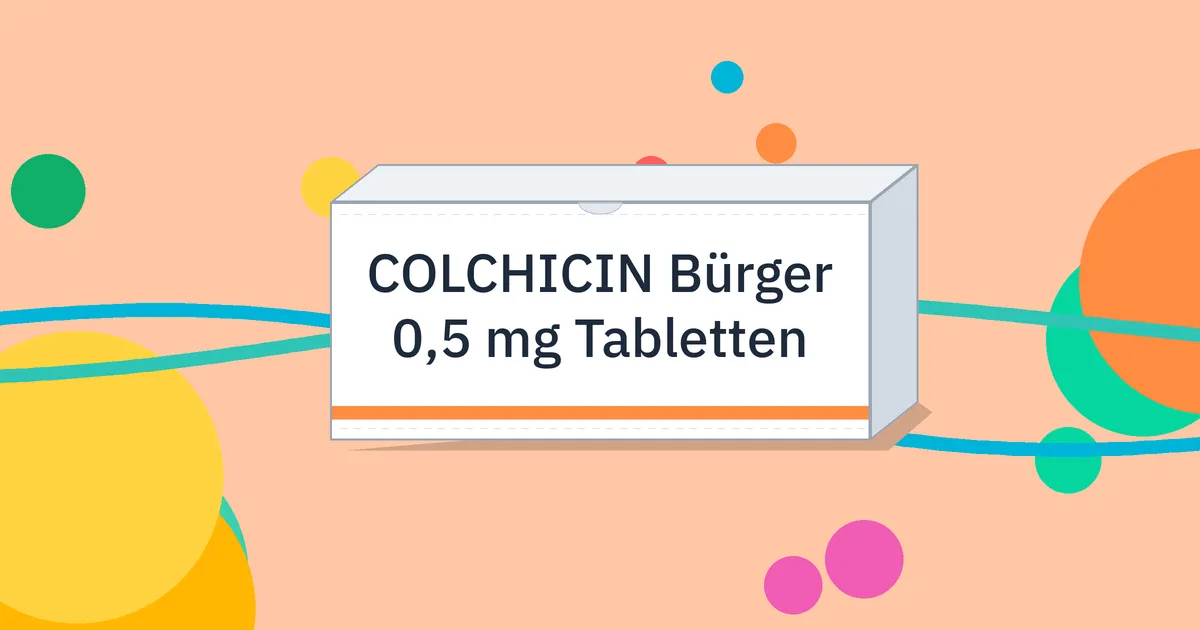 Symbolbild: Packung mit der Aufschrift COLCHICIN Bürger 0,5 mg Tabletten (PZN 19973202) – Verfügbarkeit und Bezug in Apotheken in Frankfurt am Main