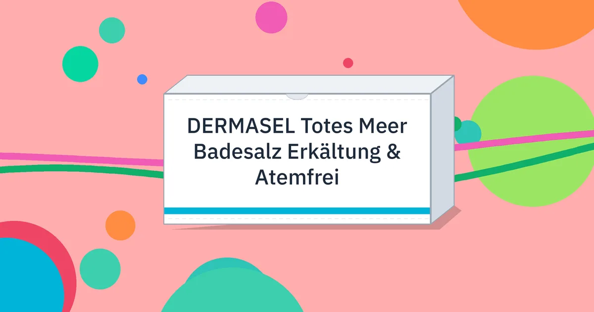 Symbolbild: Packung mit der Aufschrift DERMASEL Totes Meer Badesalz Erkältung & Atemfrei (PZN 13700785) – Verfügbarkeit und Bezug in Apotheken in Frankfurt am Main