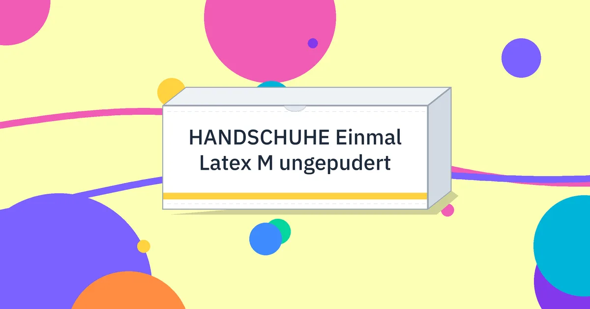 Symbolbild: Packung mit der Aufschrift HANDSCHUHE Einmal Latex M ungepudert (PZN 07393899) – Verfügbarkeit und Bezug in Apotheken in Frankfurt am Main