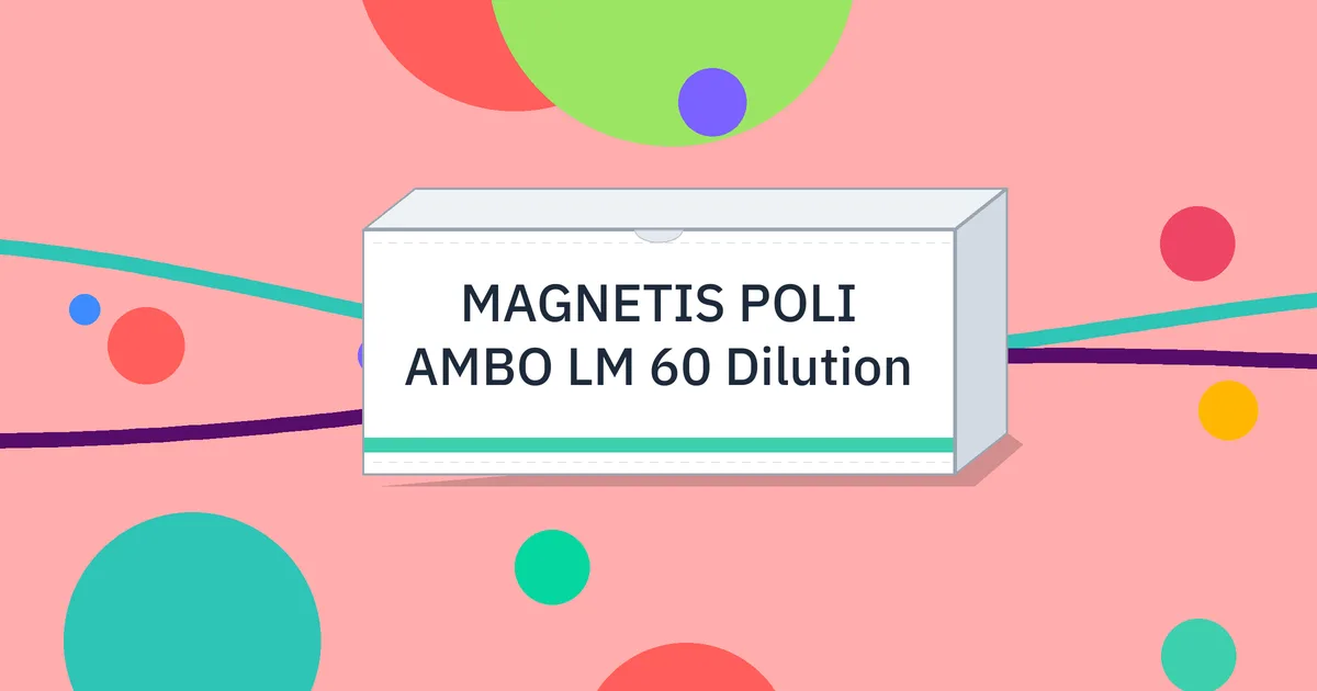 Symbolbild: Packung mit der Aufschrift MAGNETIS POLI AMBO LM 60 Dilution (PZN 12940731) – Verfügbarkeit und Bezug in Apotheken in Frankfurt am Main