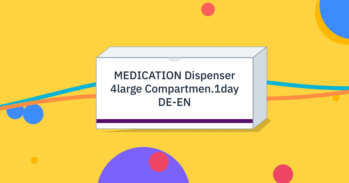 Symbolbild: Packung mit der Aufschrift MEDICATION Dispenser 4large Compartmen.1day DE-EN (PZN 20588202) – Verfügbarkeit und Bezug in Apotheken in Frankfurt am Main
