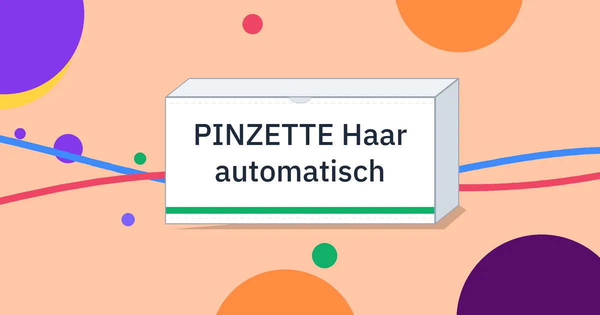 Symbolbild: Packung mit der Aufschrift PINZETTE Haar automatisch (PZN 01967626) – Verfügbarkeit und Bezug in Apotheken in Frankfurt am Main