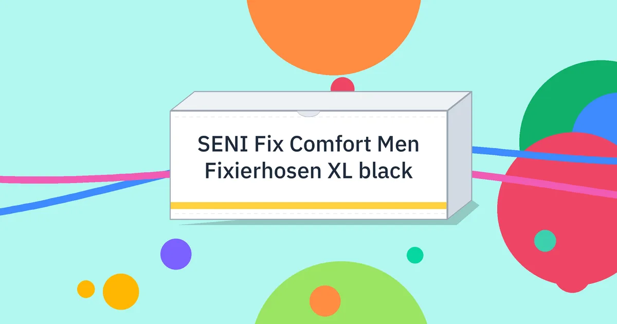 Symbolbild: Packung mit der Aufschrift SENI Fix Comfort Men Fixierhosen XL black (PZN 20286659) – Verfügbarkeit und Bezug in Apotheken in Frankfurt am Main