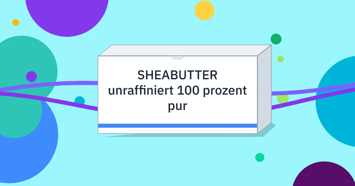 Symbolbild: Packung mit der Aufschrift SHEABUTTER unraffiniert 100 prozent pur (PZN 14249909) – Verfügbarkeit und Bezug in Apotheken in Frankfurt am Main