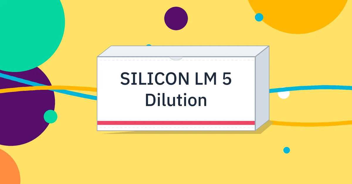 Symbolbild: Packung mit der Aufschrift SILICON LM 5 Dilution (PZN 13677968) – Verfügbarkeit und Bezug in Apotheken in Frankfurt am Main