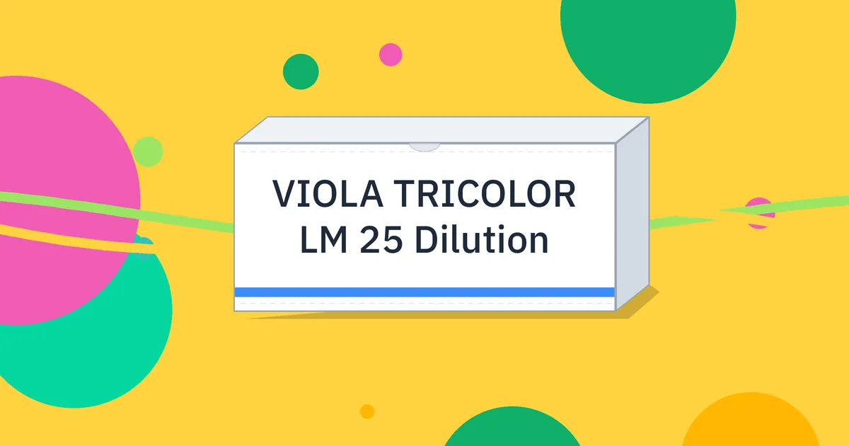 Symbolbild: Packung mit der Aufschrift VIOLA TRICOLOR LM 25 Dilution (PZN 13276407) – Verfügbarkeit und Bezug in Apotheken in Frankfurt am Main